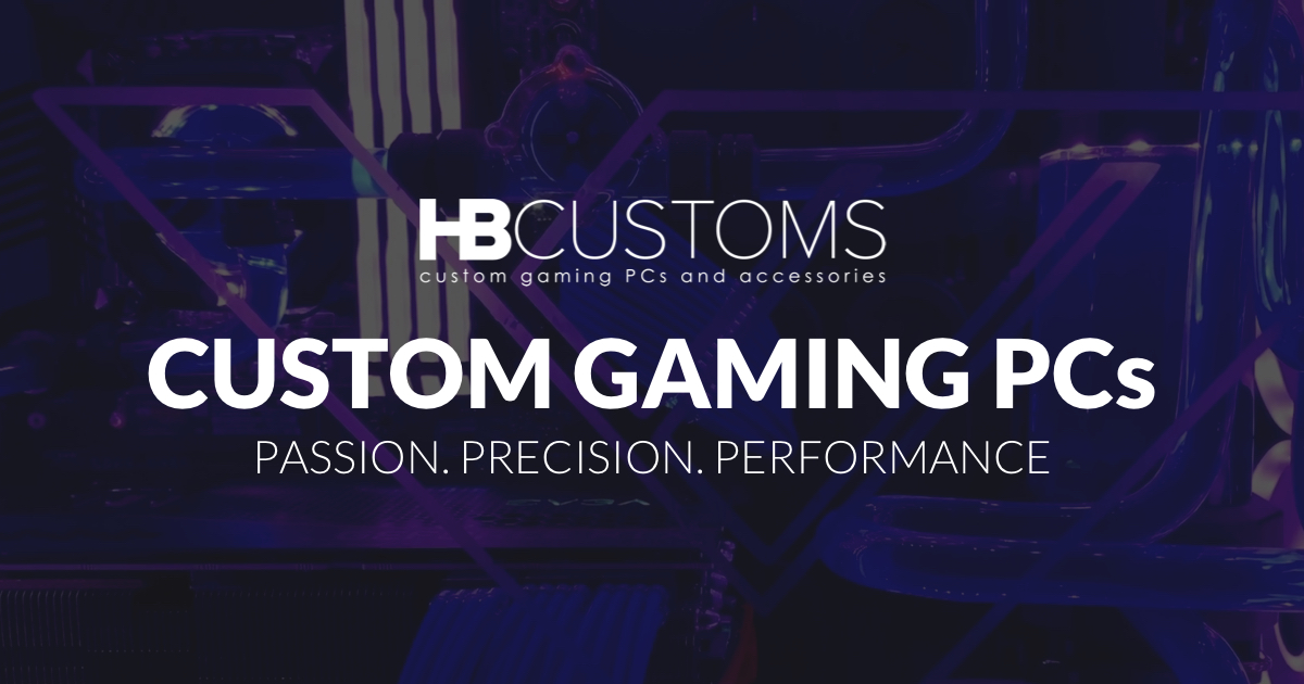 HB Customs - Custom Gaming PCs and Accessories - Los Angeles, CA